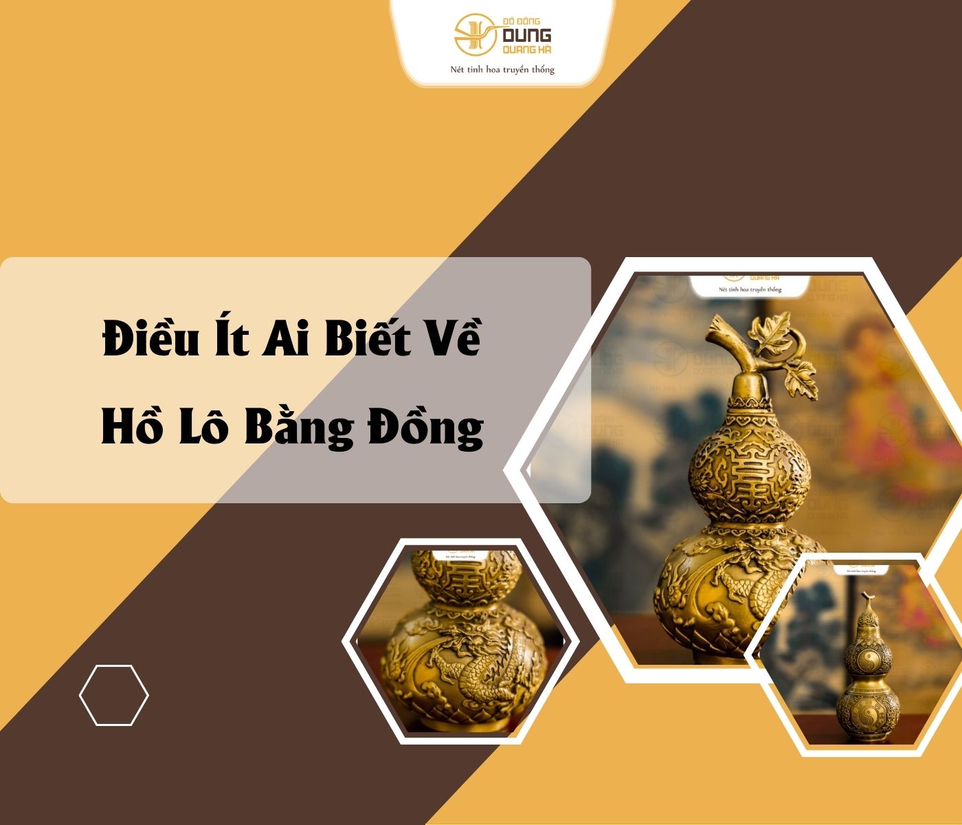 Điều Ít Ai Biết Về Hồ Lô Bằng Đồng